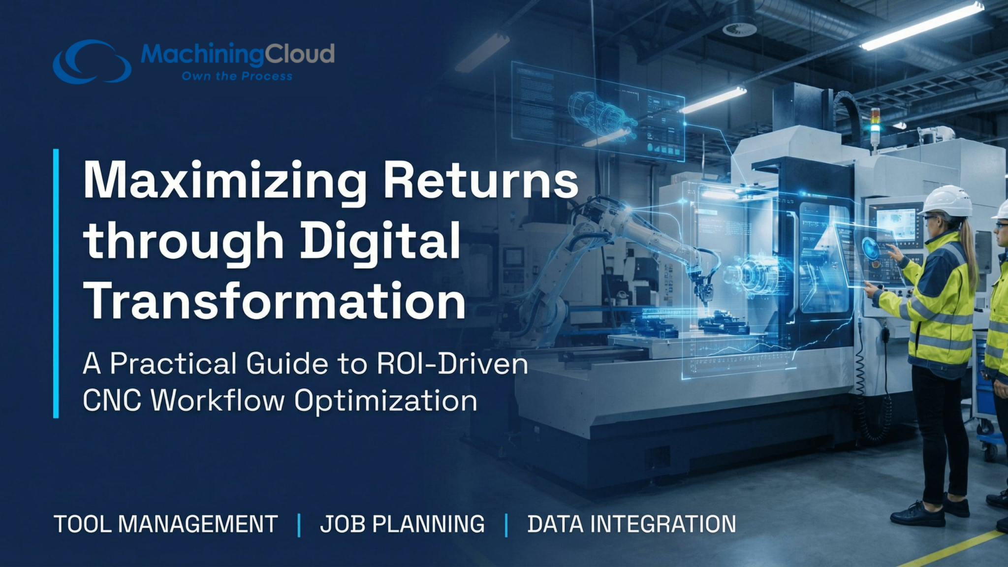 MachiningCloud | CNC Tool Management & Job Planning Platform